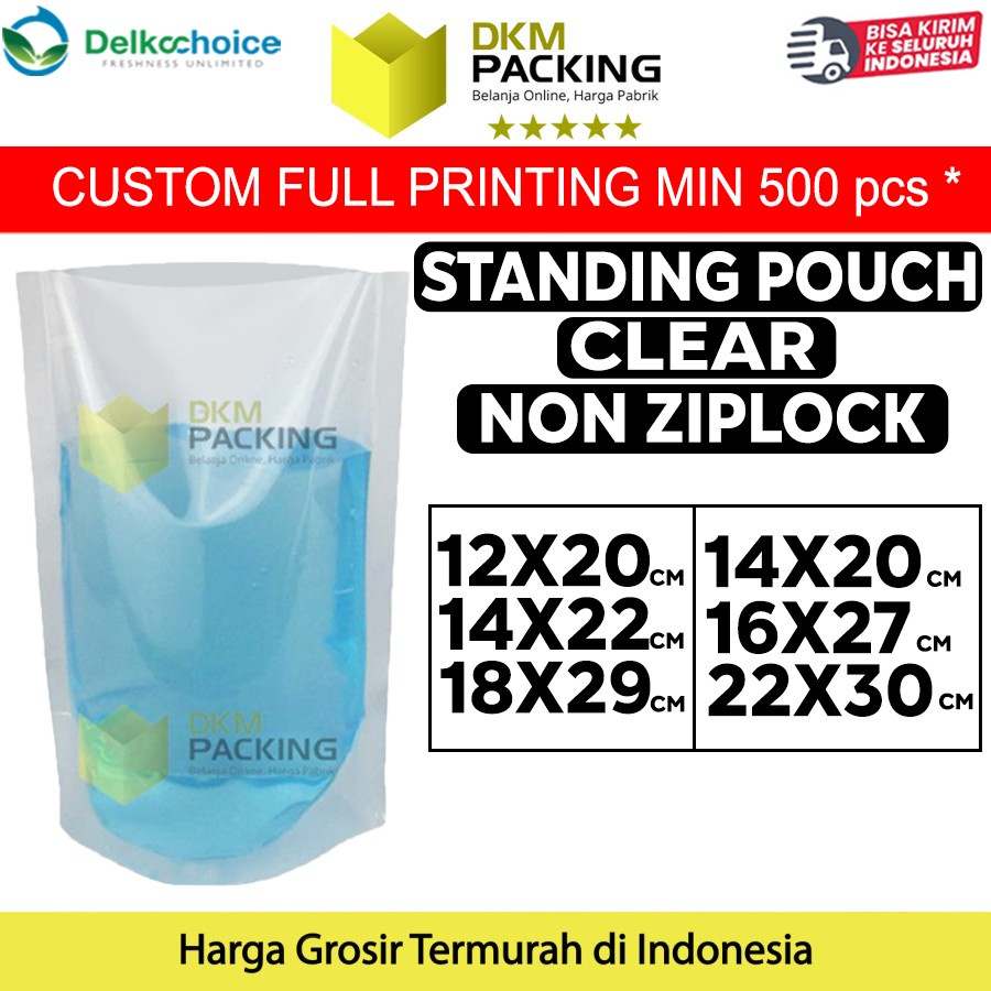 Jual Plastik Kemasan Bening Standing Pouch Nylon Clear NON ZIPLOCK ...