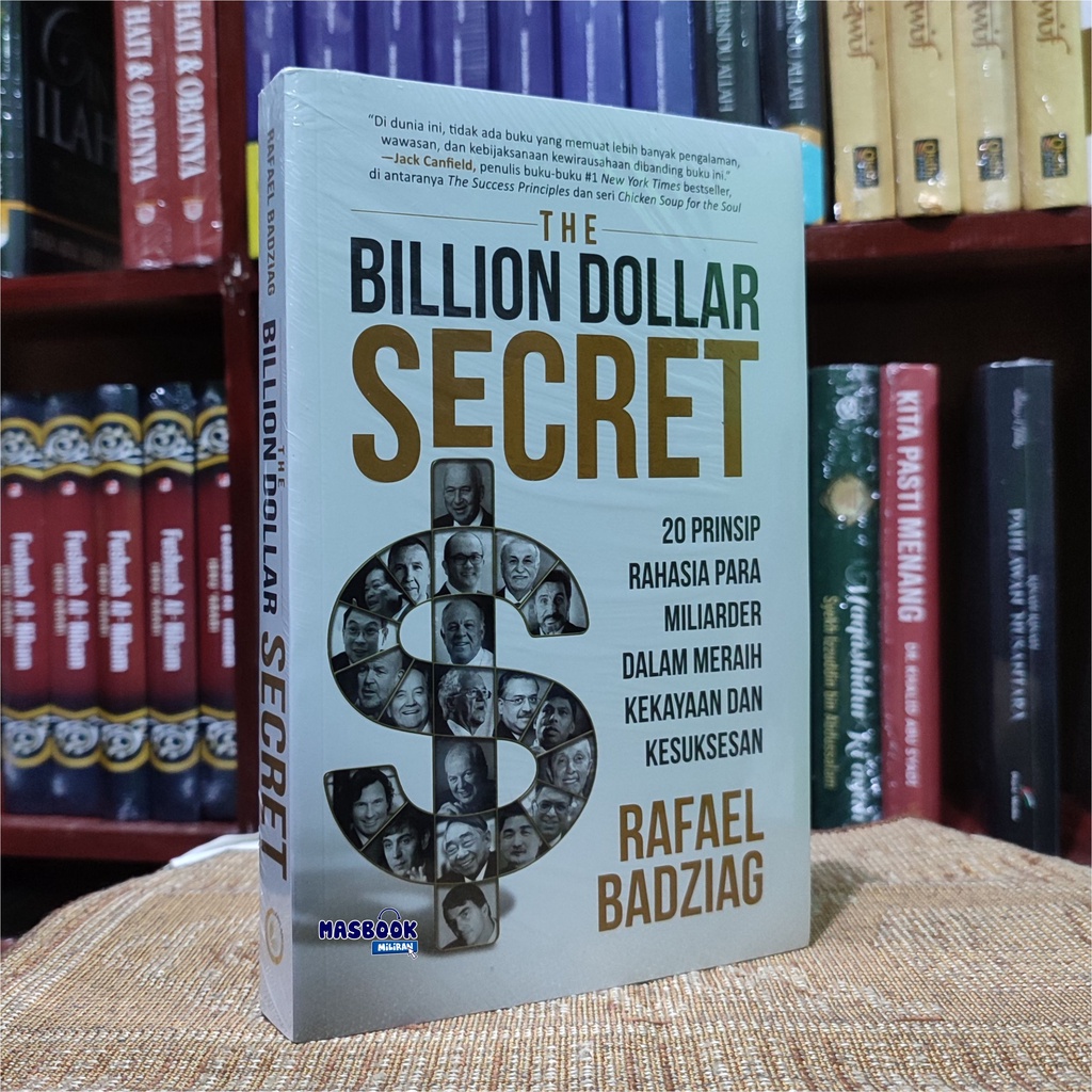 Jual BUKU THE BILLION DOLLAR SECRET - 20 Prinsip Rahasia Para Miliader Dalam Meraih Kekayaan dan ...