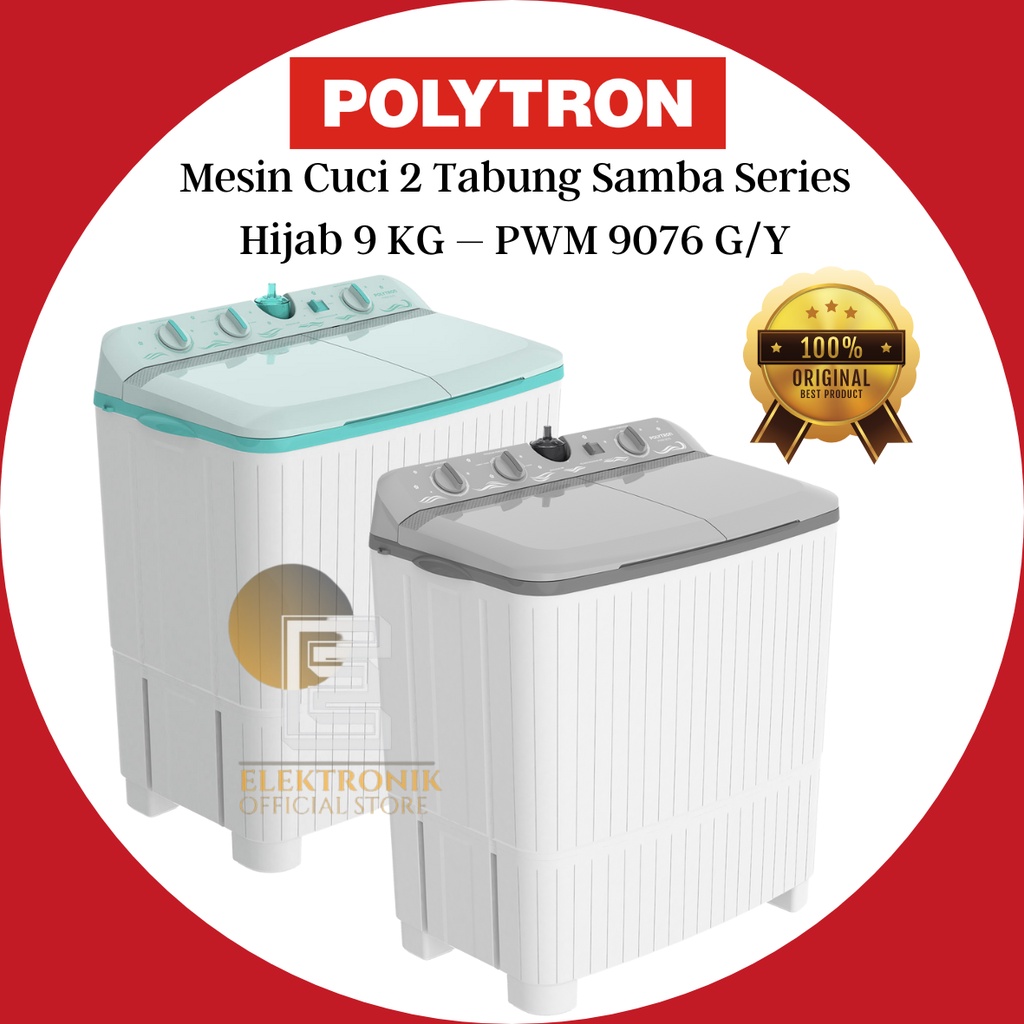 Jual MESIN CUCI POLYTRON 2 TABUNG PWM 9076 G/Y 9KG/PWM 9076G/PWM 9076Y/PWM-9076/PWM9076/MESIN ...