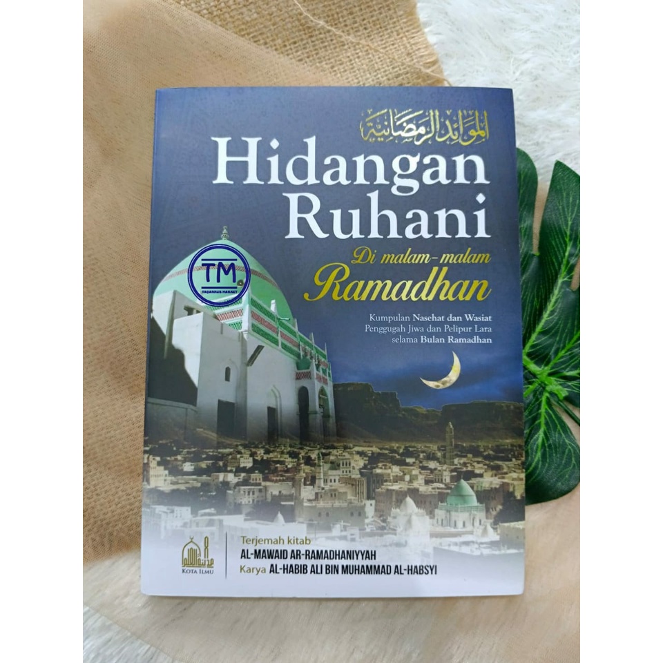 Jual Hidangan Ruhani di Malam - Malam Ramadhan Terjemah Kitab AL MAWAID ...