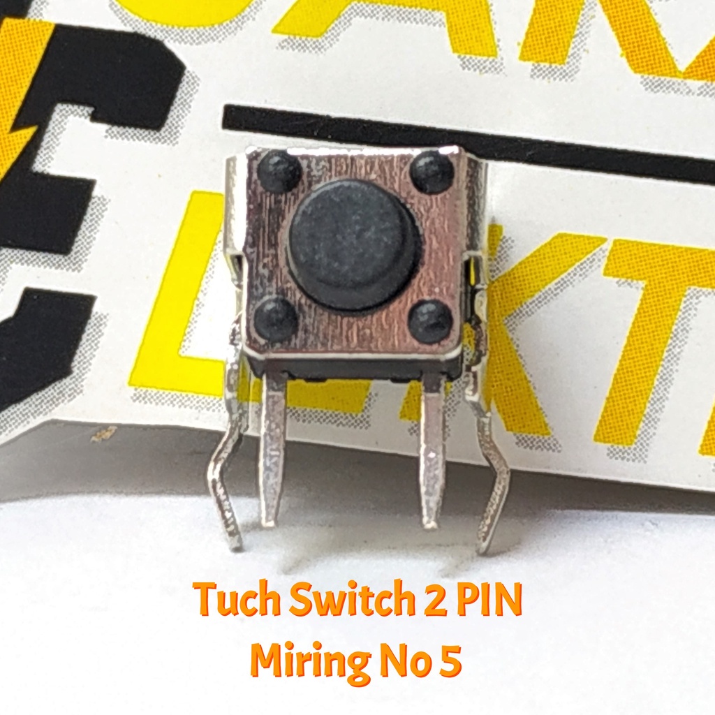 Jual (10 PCS) Tuch Switch 2 PIN Miring No 5 | Touch Switch / Tombol ...
