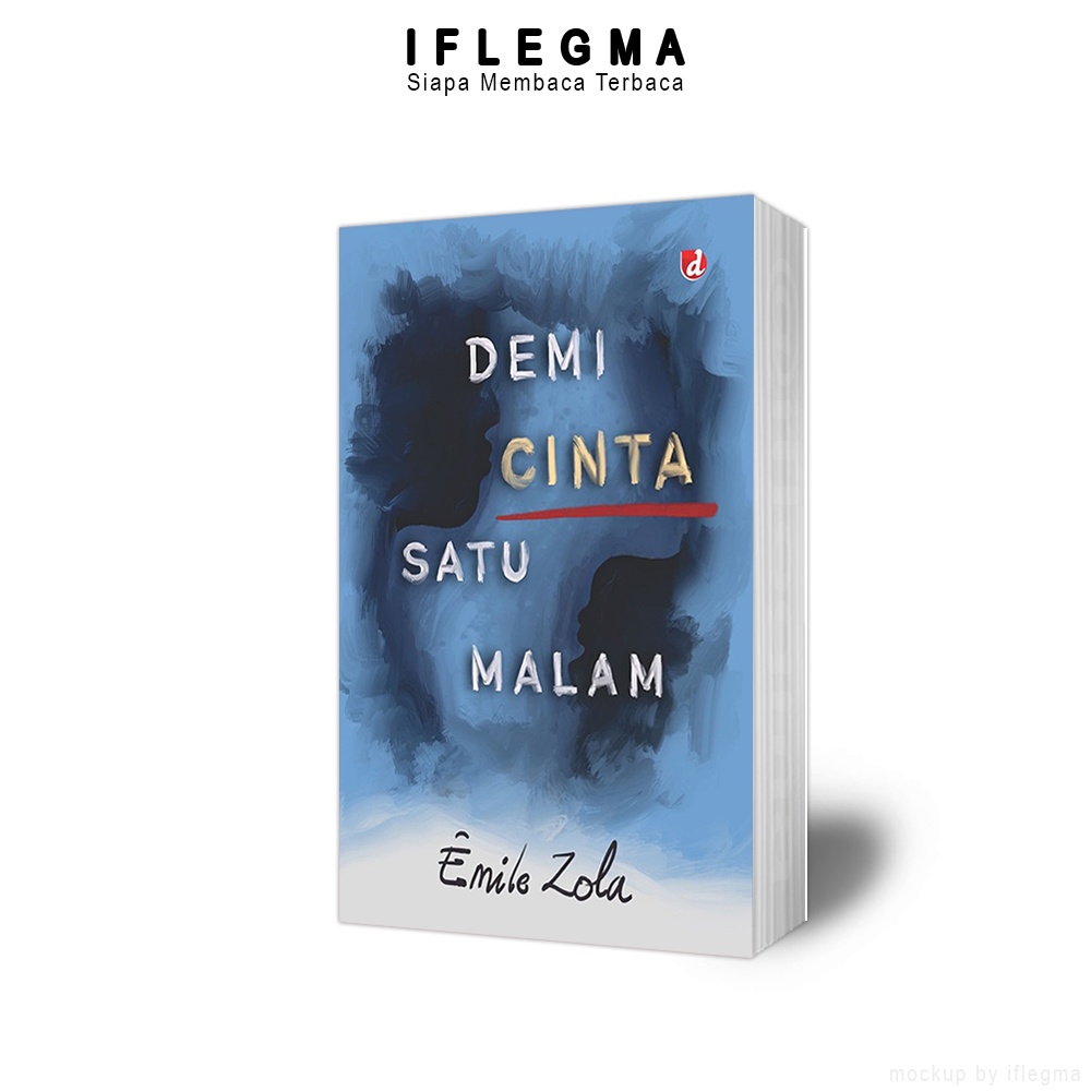 Jual Buku Demi Cinta Satu Malam by Emile Zola | Shopee Indonesia