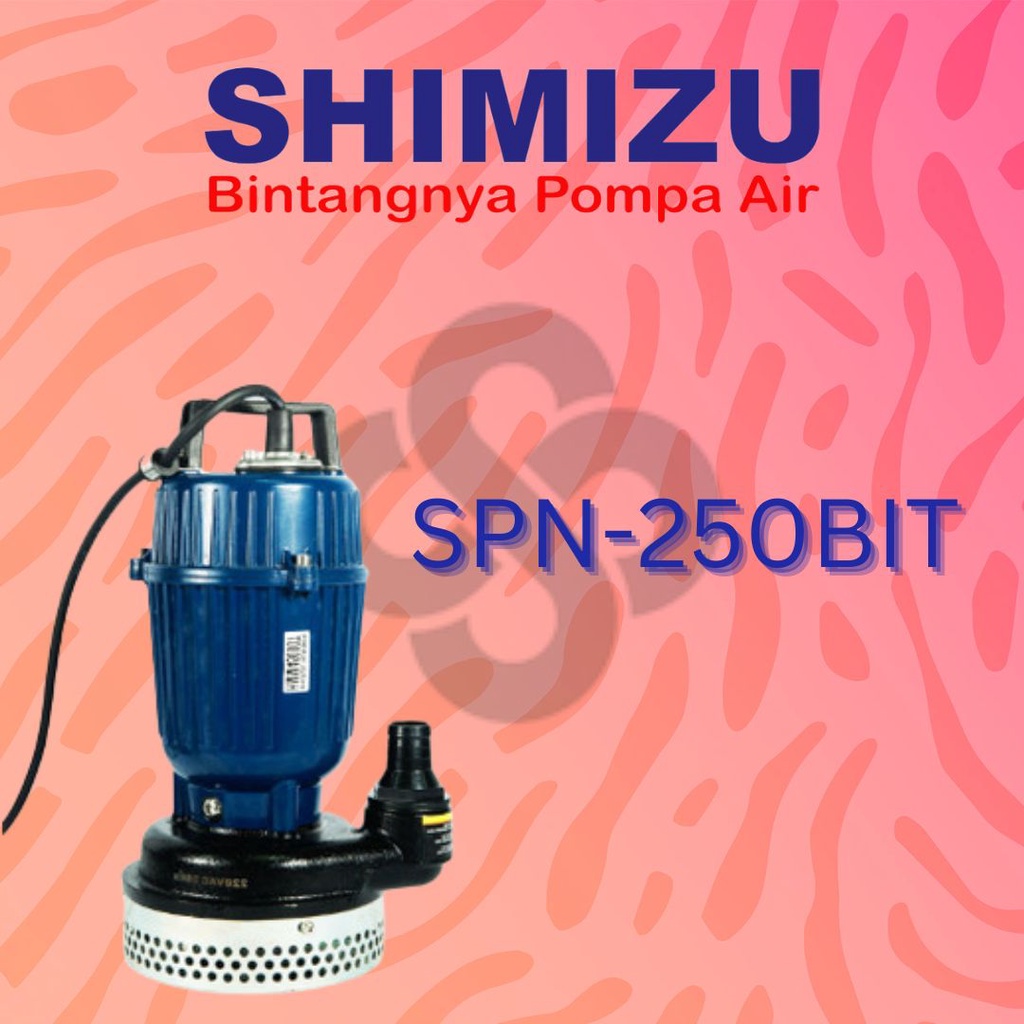 Jual Shimizu SPN-250BIT Pompa Celup 250watt Pompa Celup Air Bersih ...