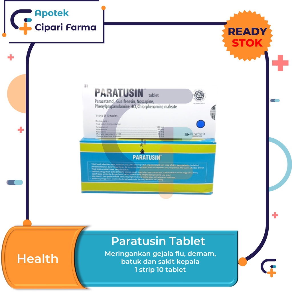 Jual Paratusin Obat Pereda Demam | Sakit Kepala | Flu | Pilek | Bersin ...