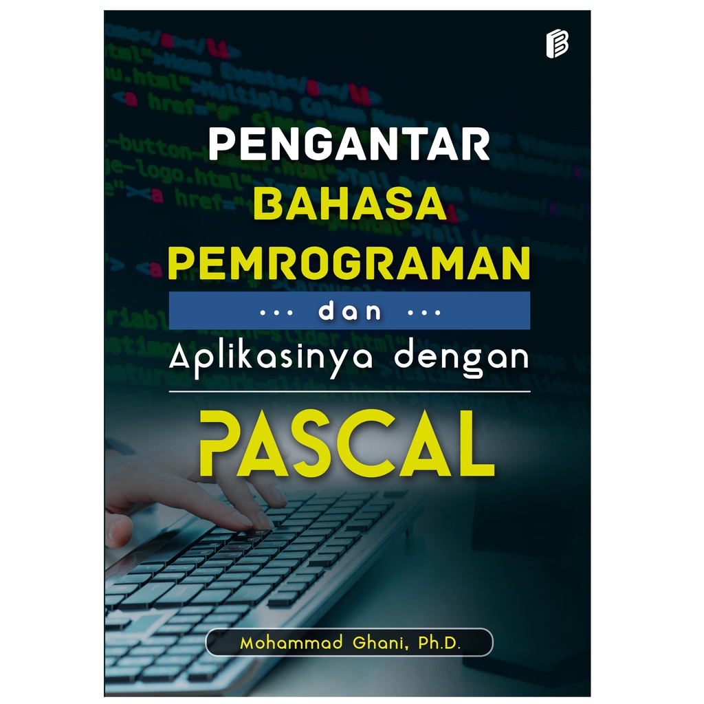 Jual Pengantar Bahasa Pemrograman dan Aplikasinya dengan Pascal ...