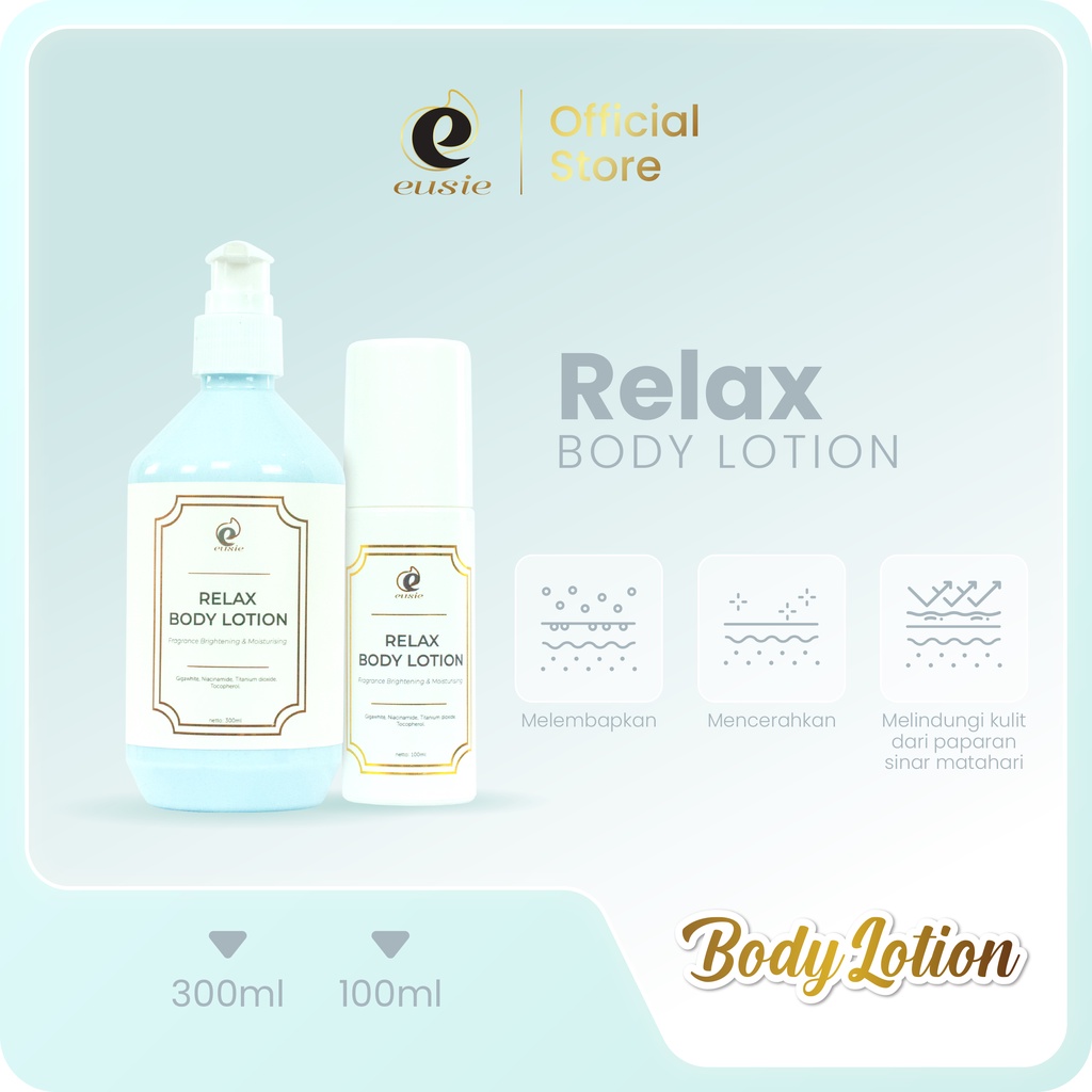 Jual EUSIE-Relax Body Lotion 100 & 300 ml - Fragrance, Whitening ...