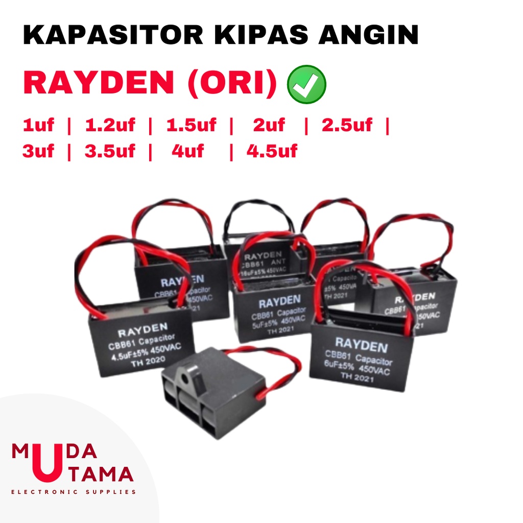 Jual Kapasitor Kipas Angin RAYDEN 1uf 1.2uf 1.5uf 2uf 2.5uf 3uf 3.5uf 4uf 4.5uf BAGUS ORIGINAL ...
