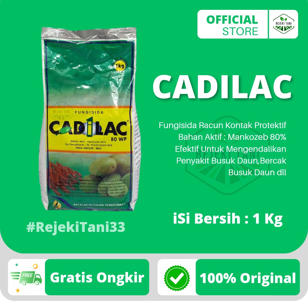 Jual Fungisida CADILAC 80WP 1KG Untuk Mengendalikan Penyakit Busuk Daun ...