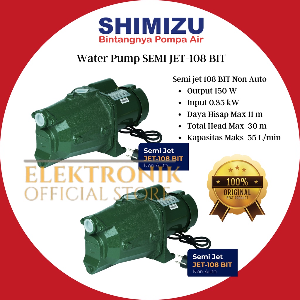 Jual SHIMIZU WATER PUMP SEMI JET 108 BIT NON AUTO WATER PUMP/JET108BIT/JET108 BIT/JET 108BIT/JET ...