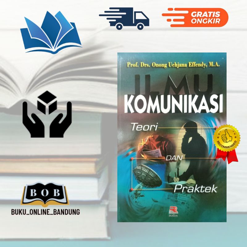 Jual Ilmu komunikasi teori dan praktek | Shopee Indonesia