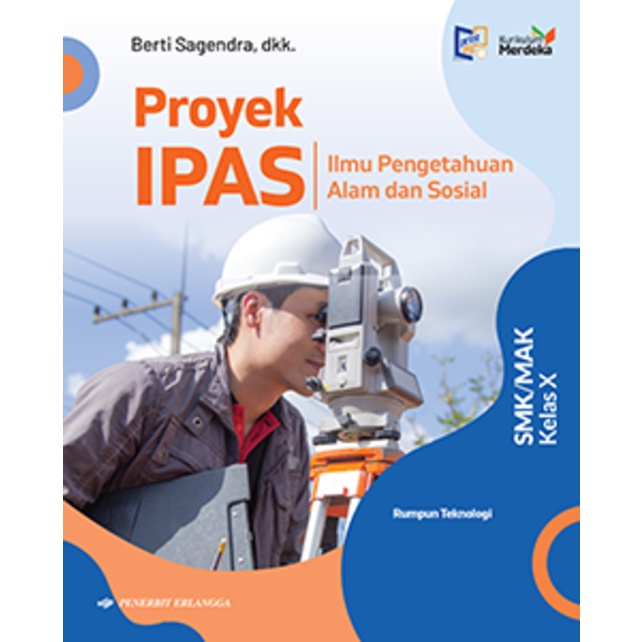 Jual PROYEK IPAS Rumpun Teknologi untuk SMK/MAK Kelas X | Shopee Indonesia
