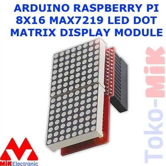Jual Arduino Raspberry Pi 8x16 Max7219 Led Dot Matrix Display Module Tok Mi Ayo Order Shopee