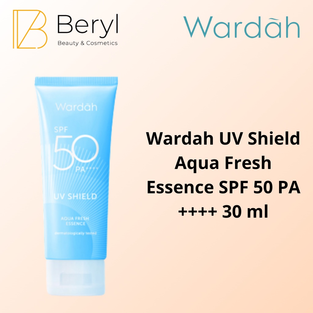 Jual Wardah UV Shield Aqua Fresh Essence SPF 50 PA ++++ 30 ml | Shopee Indonesia