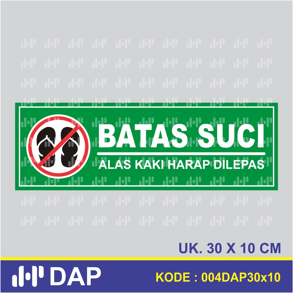 Jual 004 - STICKER BATAS SUCI - 30 x 10 CM - VINNYL - TERBAIK | Shopee ...