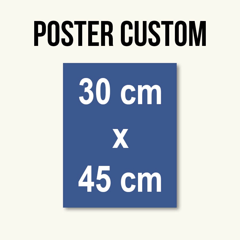 Jual Poster custom ukuran 30 x 45 cm desain sesuai permintaan | Shopee ...