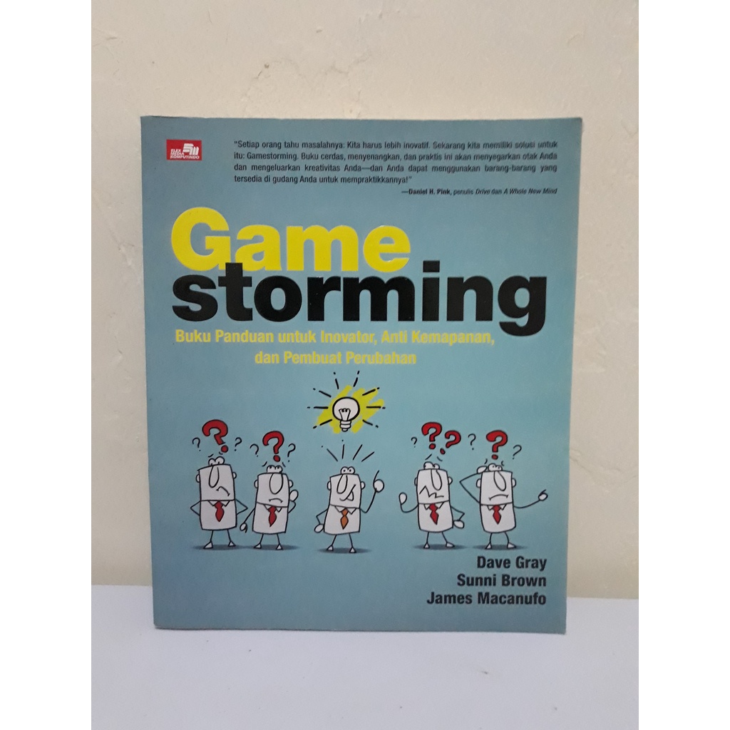 Jual BUKU BISNIS GAMESTORMING - DAVE GRAY, SUNNI BROWN, JAMES MACANUFO | Shopee Indonesia