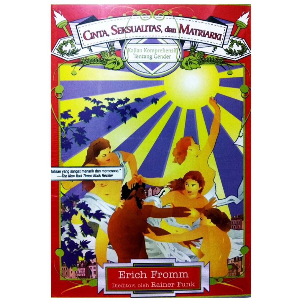 Jual Cinta Seksualitas dan Matriarki - Erich Fromm - NR | Shopee Indonesia