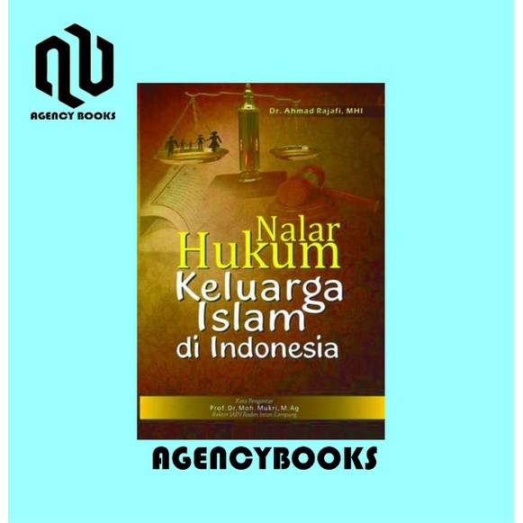 Jual Nalar Hukum Keluarga Islam Di Indonesia Dr Ahmad Rajafi Mhi