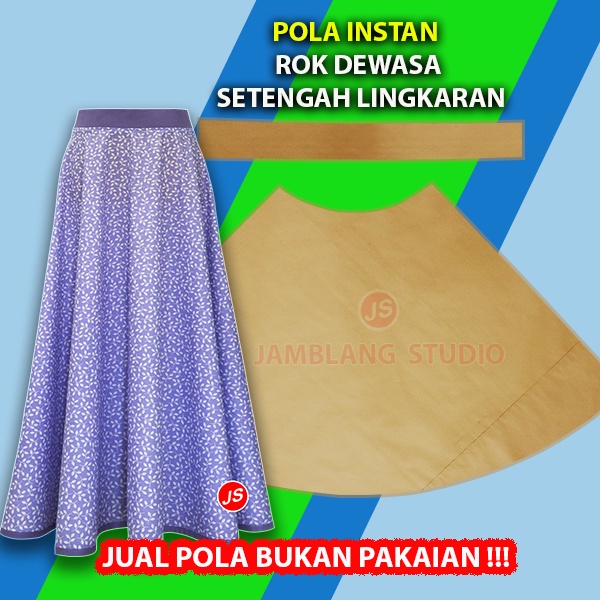 Jual Pola Instan Rok Dewasa Setengah Lingkaran All Size [10 Size XXS-5XL] Pola Jamblang Studio ...