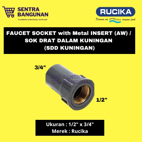 Jual SDD KUNINGAN AW 1/2 x 3/4 FITTING PVC RUCIKA | SOCKET / SOK DRAT ...