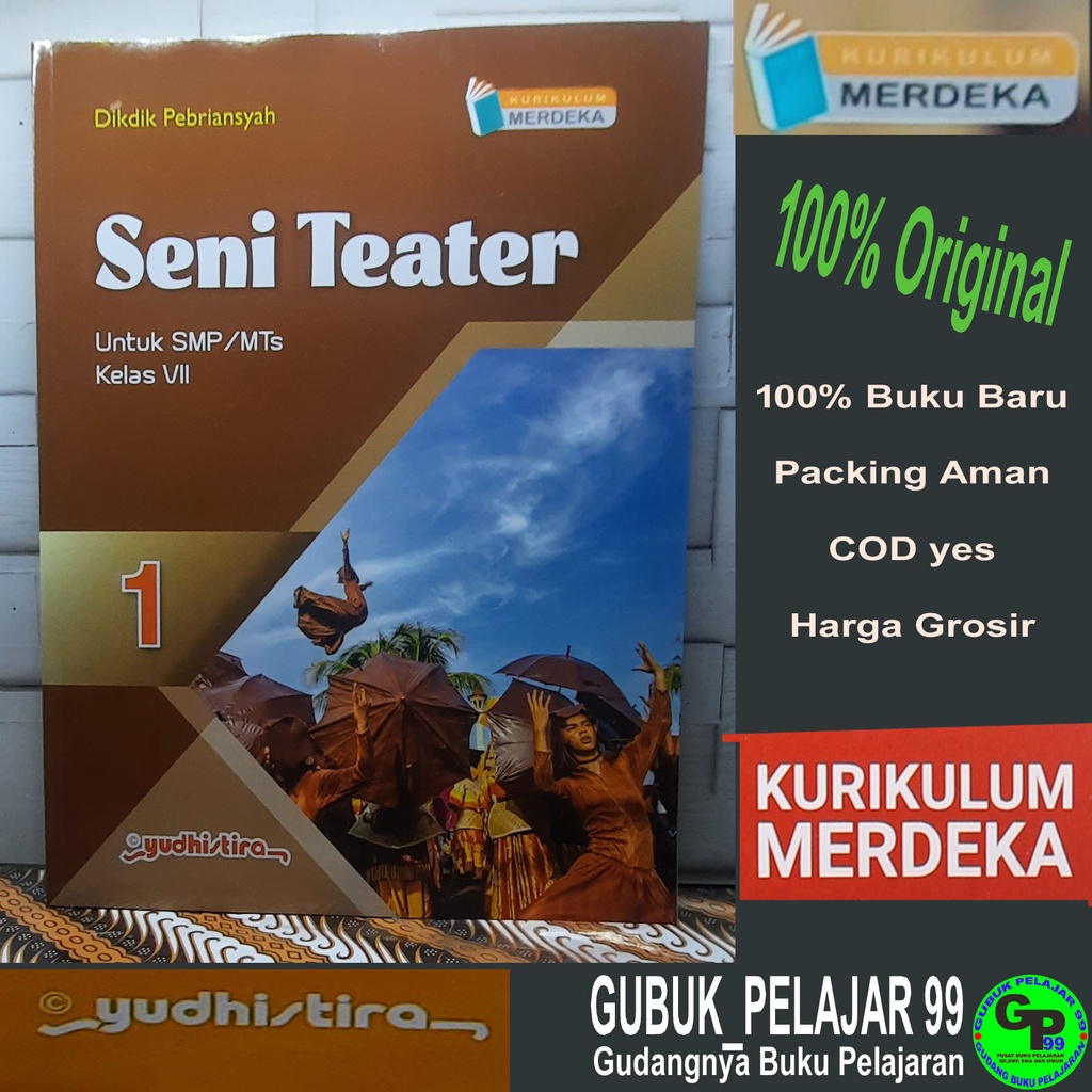 Jual Buku Siswa SENI TEATER 1 Kelas 7/ VII Untuk SMP/MTs KURIKULUM MERDEKA Penerbit Yudhistira ...