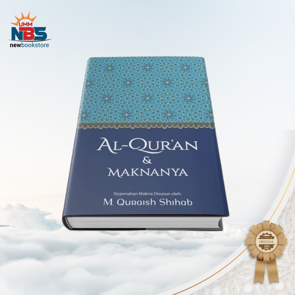 Jual Al-Quran dan Maknanya - M. Quraish Shihab | Shopee Indonesia
