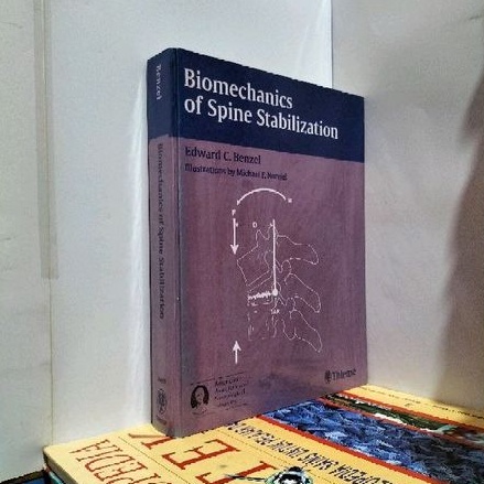 Jual BIOMECHANICS OF SPINE STABILIZATION.BY.EDWARD C.BENZEL | Shopee ...