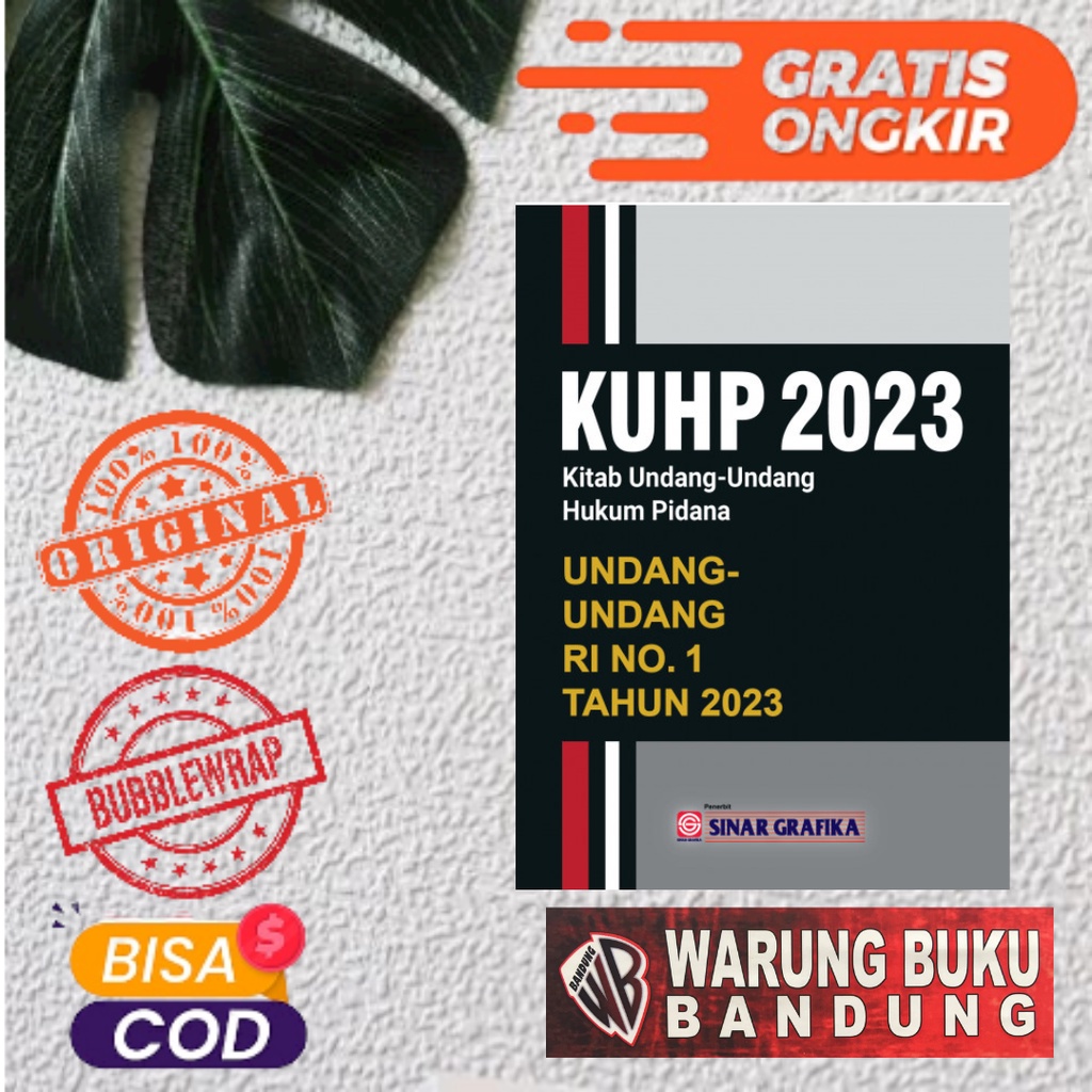 Jual BUKU KUHP TAHUN 2023 - KITAB UNDANG-UNDANG HUKUM PIDANA TAHUN 2023 : UNDANG-UNDANG RI NO.1 ...