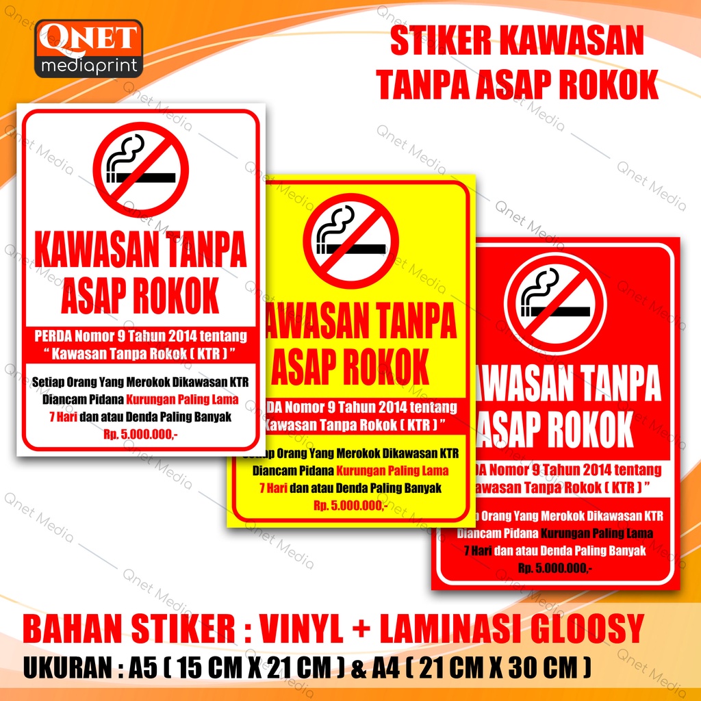 Jual STIKER KAWASAN TANPA ASAP ROKOK | BAHAN VINYL + LAMINASI GLOSSY ...