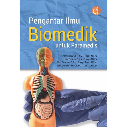 Jual Buku ORIGINAL - Buku Pengantar Ilmu Biomedik untuk Paramedis Umar ...