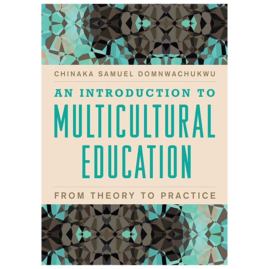 Jual An Introduction to Multicultural Education From Theory to Practice ...