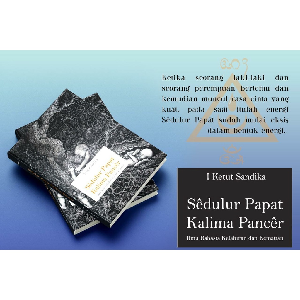 Jual SEDULUR PAPAT KALIMA PANCER Ilmu Rahasia Kelahiran dan Kematian ...