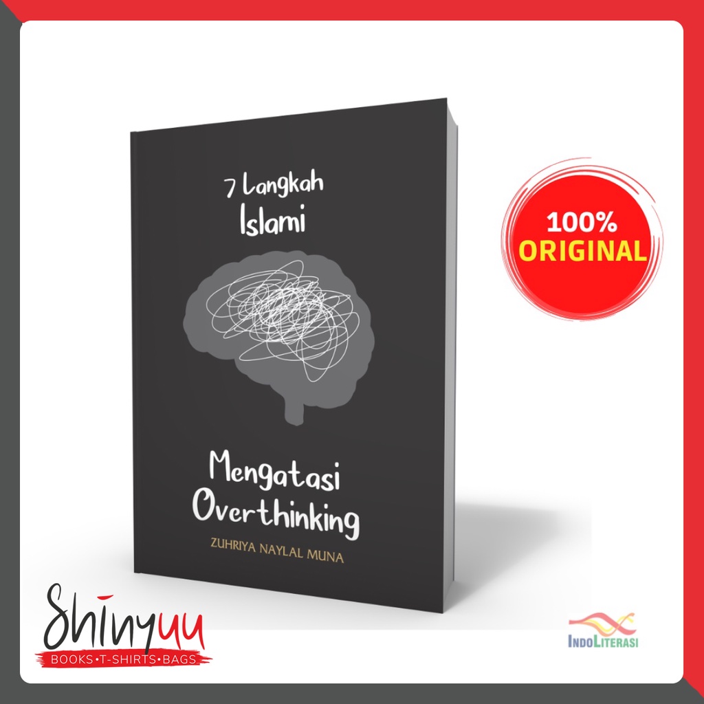 Jual Buku Motivasi 7 Langkah Islam Mengatasi Overthinking | Shopee ...