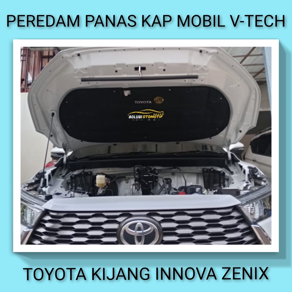 Jual Toyota Innova ZENIX 2022-2028+ Peredam Panas Kap Mesin Mobil ...