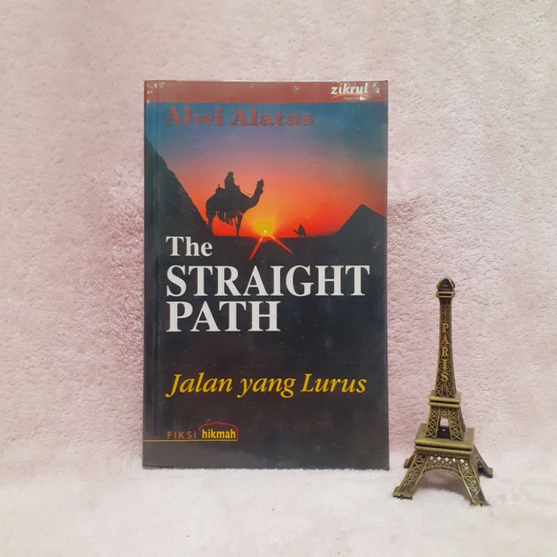 Jual Buku Bekas - The Straight Path by Alwi Alatas (Original) | Shopee ...