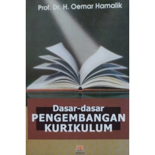 Jual Dasar Dasar Pengembangan Kurikulum - Oemar Hamalik - RD | Shopee Indonesia