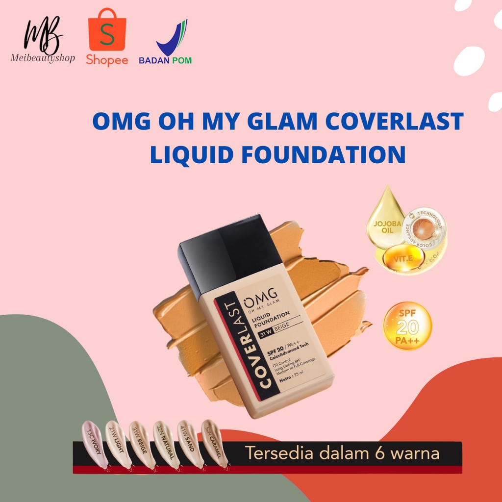 Jual OMG Oh My Glam Coverlast Liquid Foundation- Alas Bedak | Shopee ...