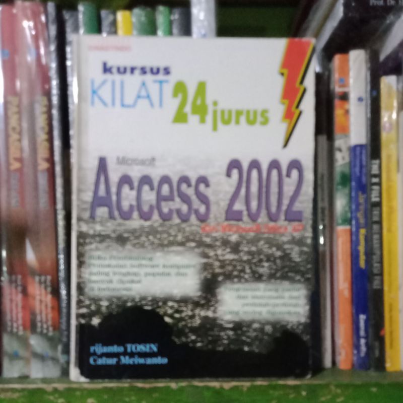 Jual Buku Kursus Kilat 24 Jurus Microsoft Access 2002 Rijanto Tosin Dinastindo Kode K-Kp 051 ...