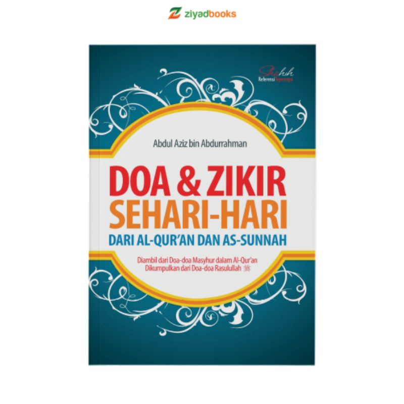 Jual Doa Dan Zikir Sehari-Hari Dari Al-Quran & As-Sunah - Buku Islami ...