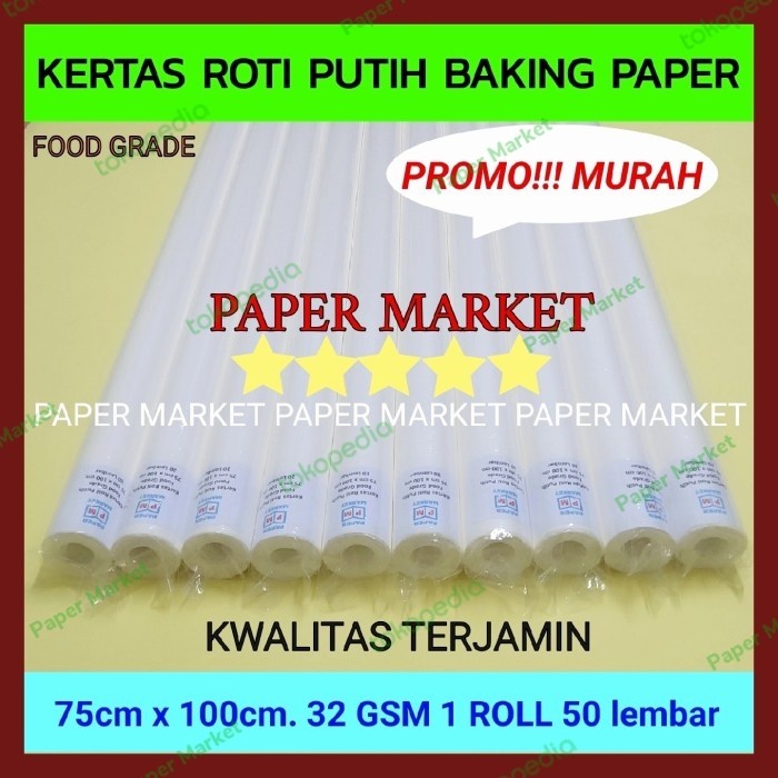 Jual Kertas Kertas Roti Putih Baking Paper Uk75Cm X 100Cm 32 Gsm 1 Roll ...