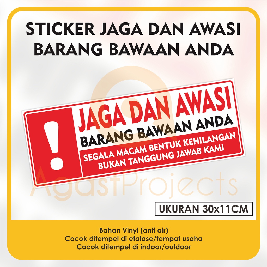 Jual Stiker Jaga dan Awasi Barang Bawaan Anda Sticker Anti Air | Shopee ...