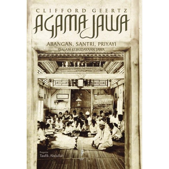 Jual Agama Jawa Abangan Santri dan Priyayi | Shopee Indonesia