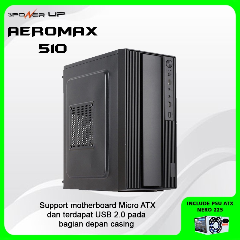 Jual Casing PC Office 3Power Up AEROMAX AM-510 include PSU 500W | Shopee Indonesia