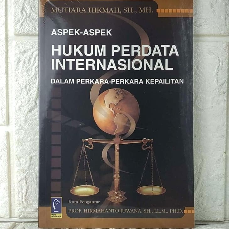Jual ASPEK-ASPEK HUKUM PERDATA INTERNASIONAL ( DALAM PERKARA KEPAILITAN ) - MUTIARA HIKMAH ...