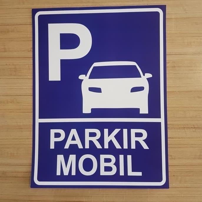 Jual SIGN PLAT PARKIR MOBIL UKURAN 40X60CM K3 RAMBU SAFETY jin02 ...