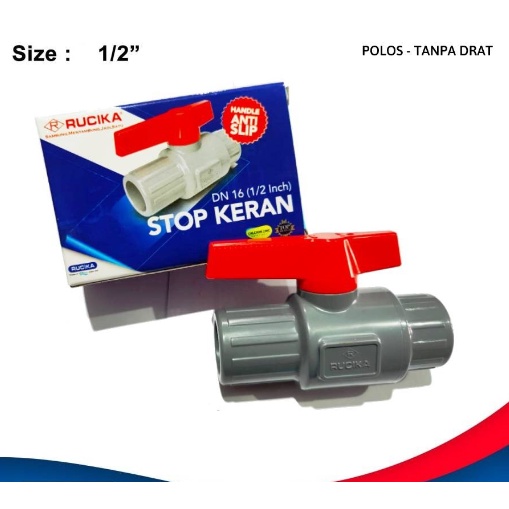 Jual PVC Ball Valve RUCIKA 1/2 Inch DN 16 Polos Stop Kran PVC 1/2 ...