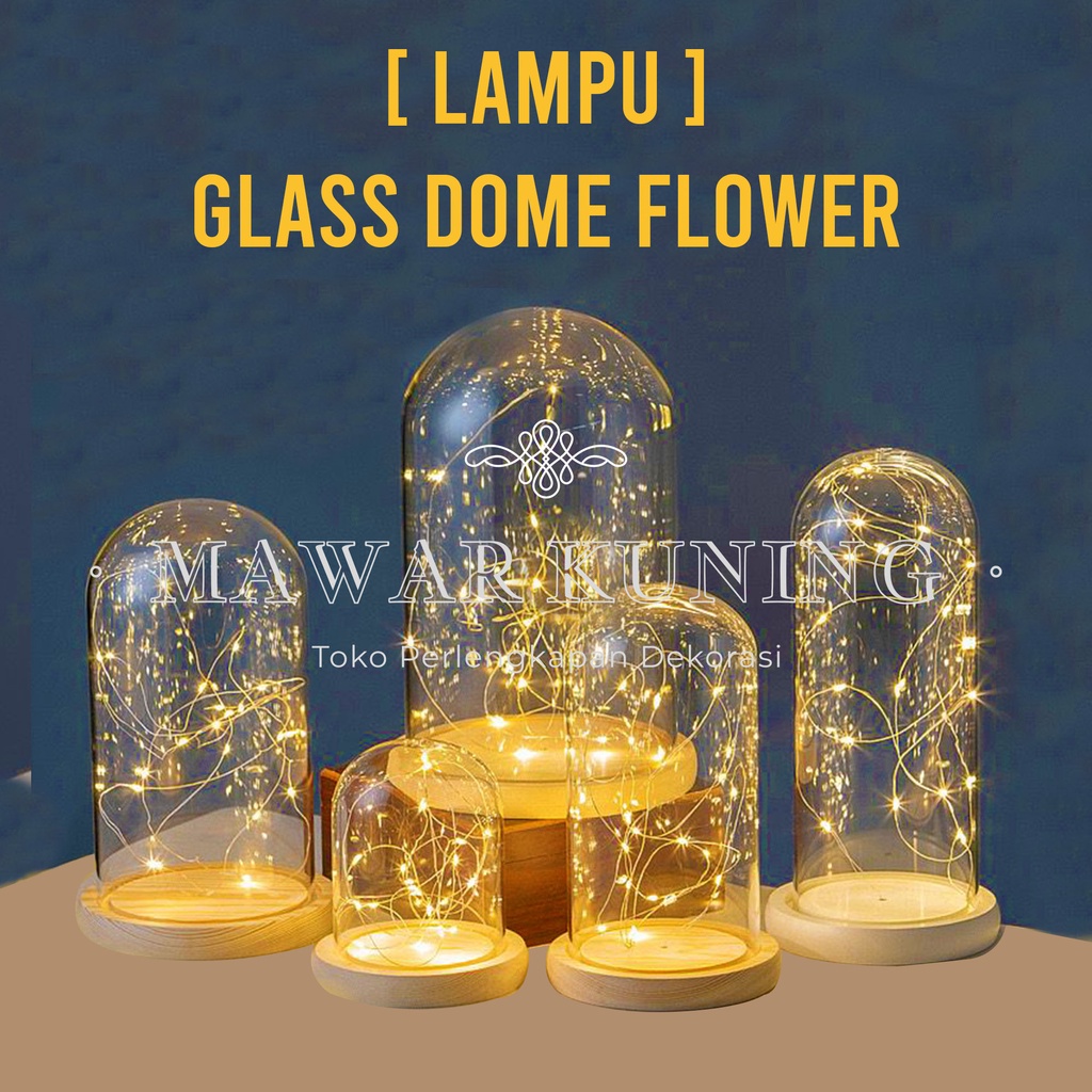 Jual [ Lampu ] Glass Dome Flower / Gelas Kaca Bunga | Shopee Indonesia