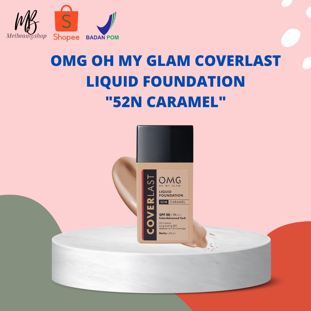 Jual OMG Oh My Glam Coverlast Liquid Foundation- Alas Bedak | Shopee ...