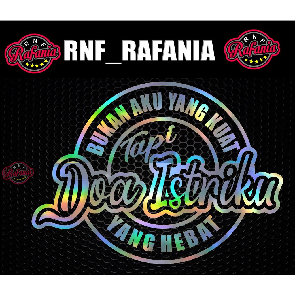 Jual STICKER KACA BODY MOBIL BUKAN AKU YANG KUAT TAPI DOA ISTRIKU YANG ...