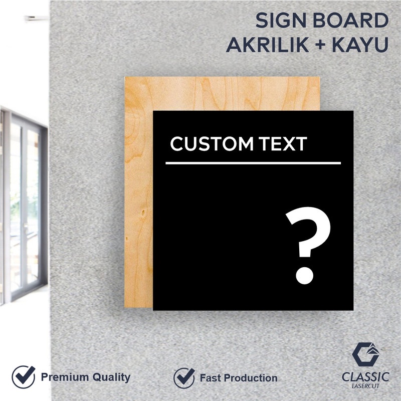 Jual Sign Board Akrilik + Kayu Timbul "Custom Text" 25 x 25cm | Shopee ...